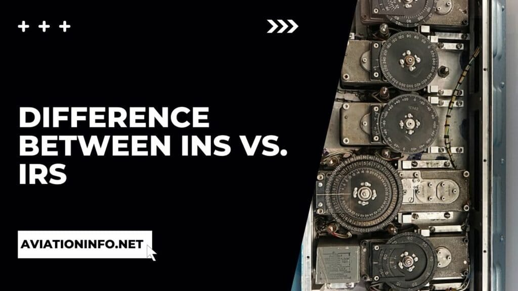 Inertial Navigation System (INS) and Inertial Reference System (IRS ...